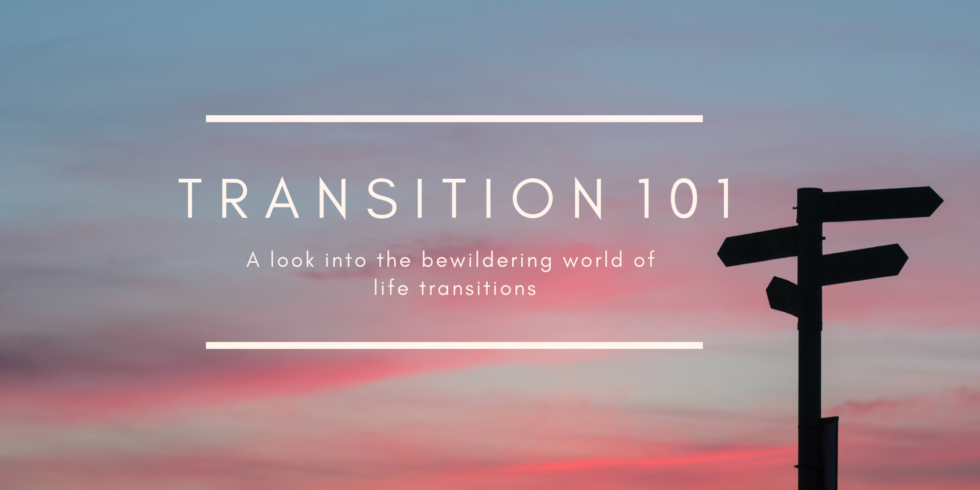 Transition 101 | Learning Hub
